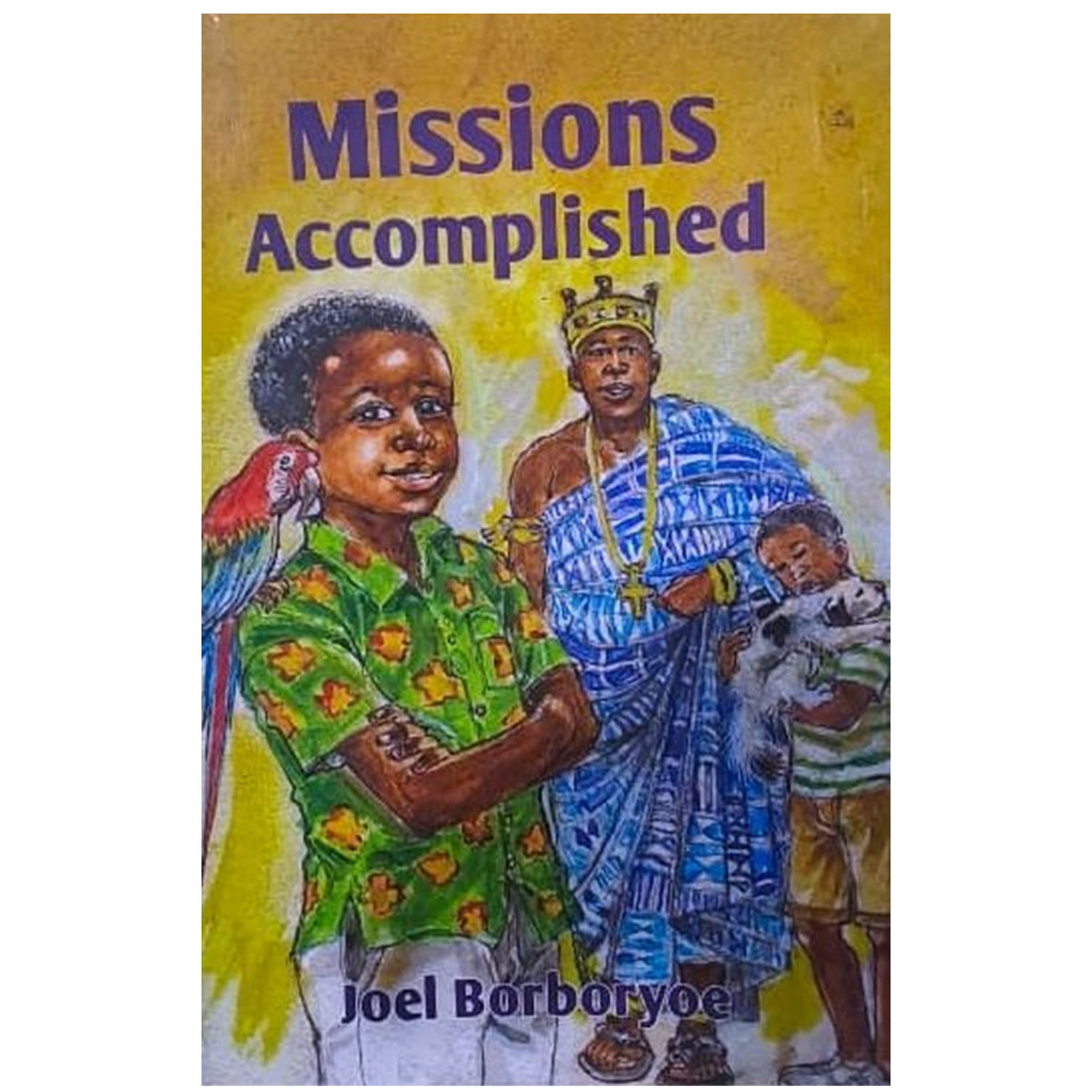 Missions Accomplished | Kingdom Books and Stationery Ltd