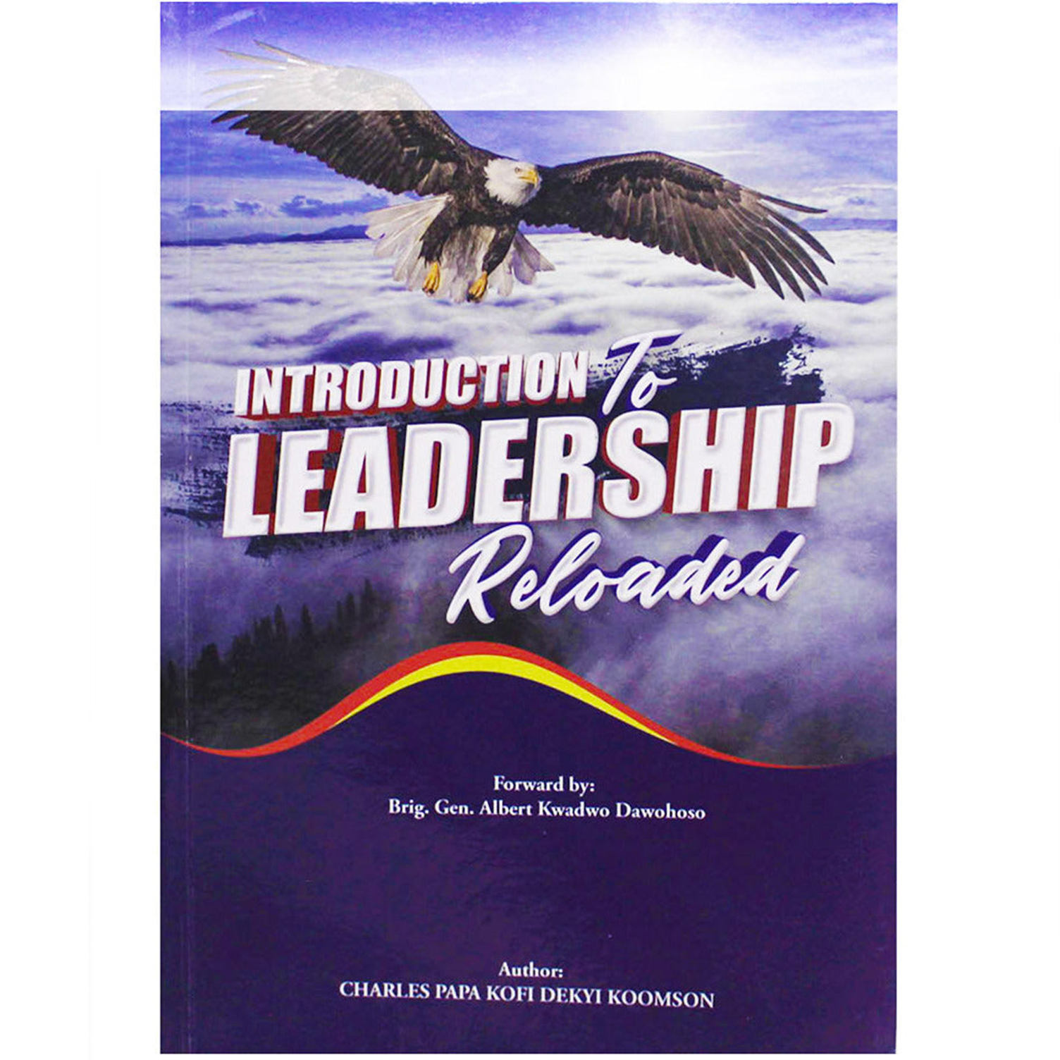 Introduction To Leadership (Reloaded) | Kingdom Books and Stationery Ltd